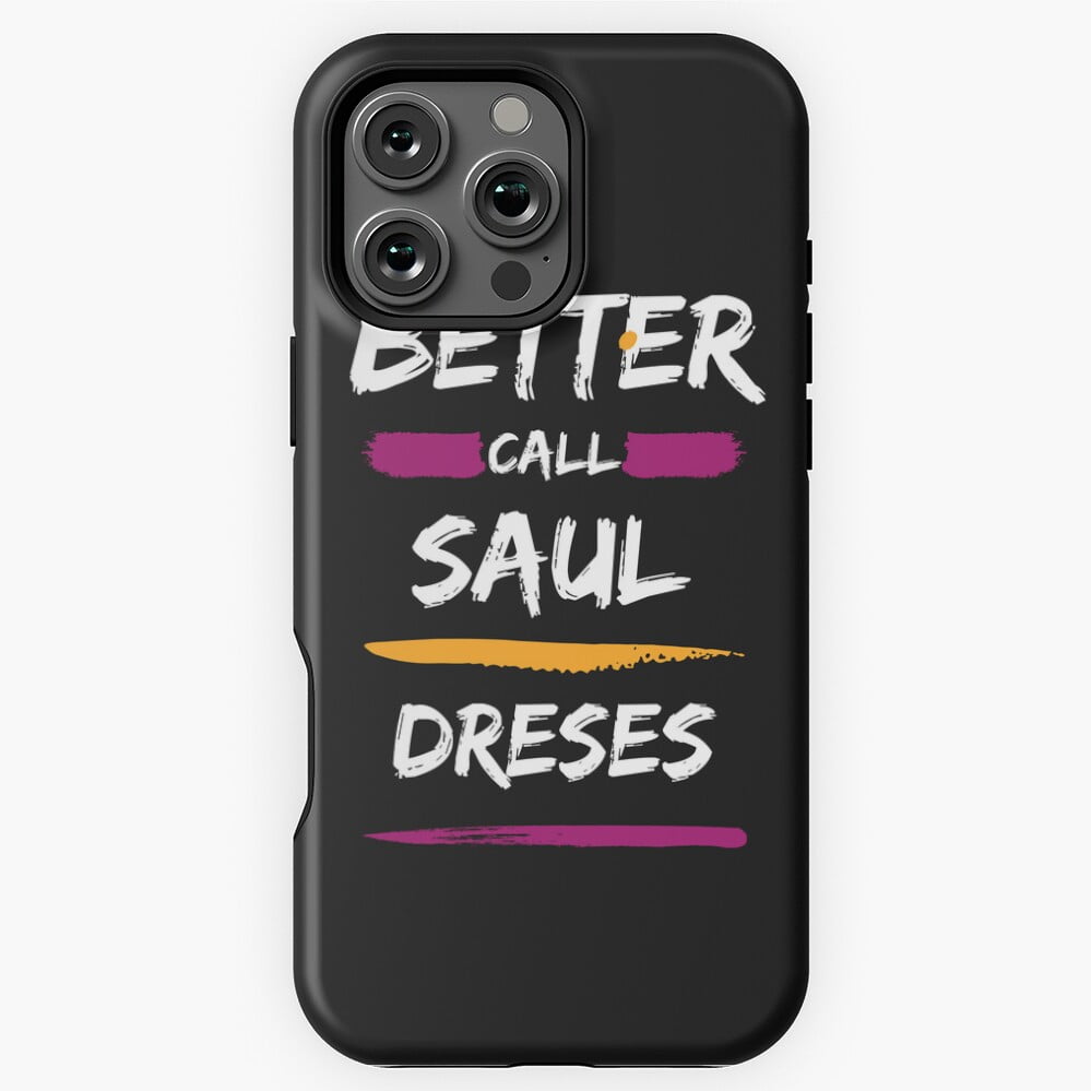 Better Call Saul Dresses Funny Art Phone Case for iPhone 16 15 14 13 12 ...