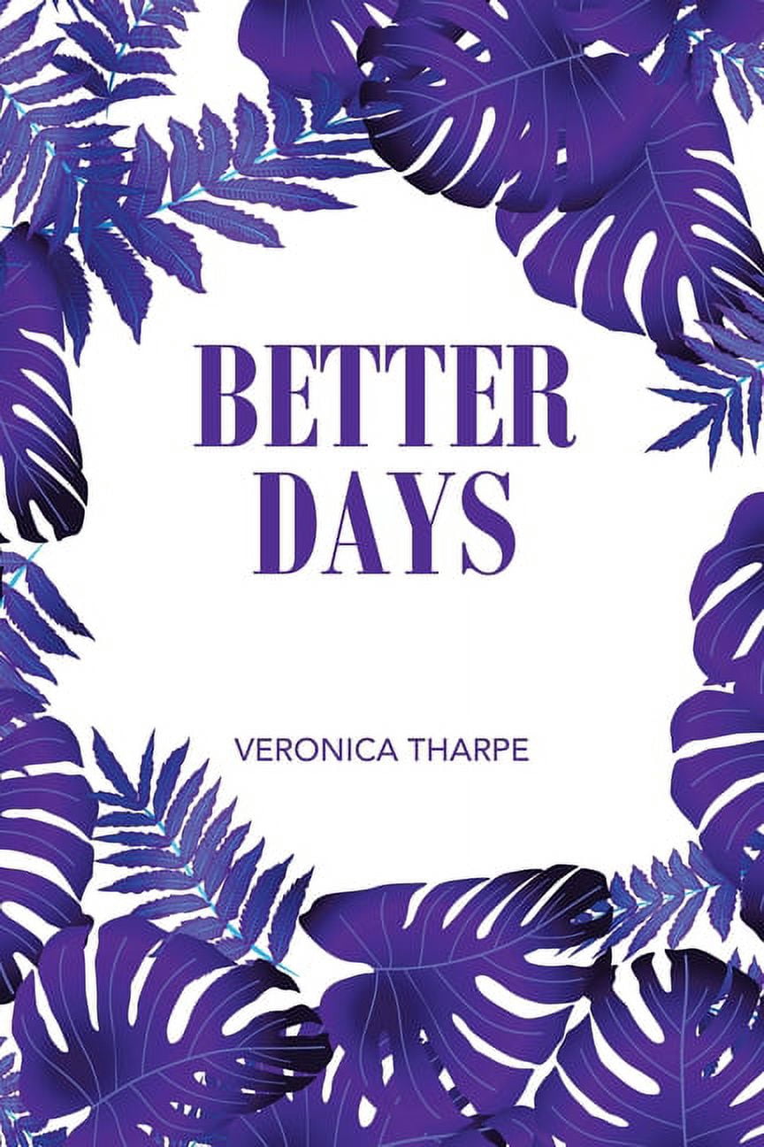 Better Days (Paperback) - Walmart.com