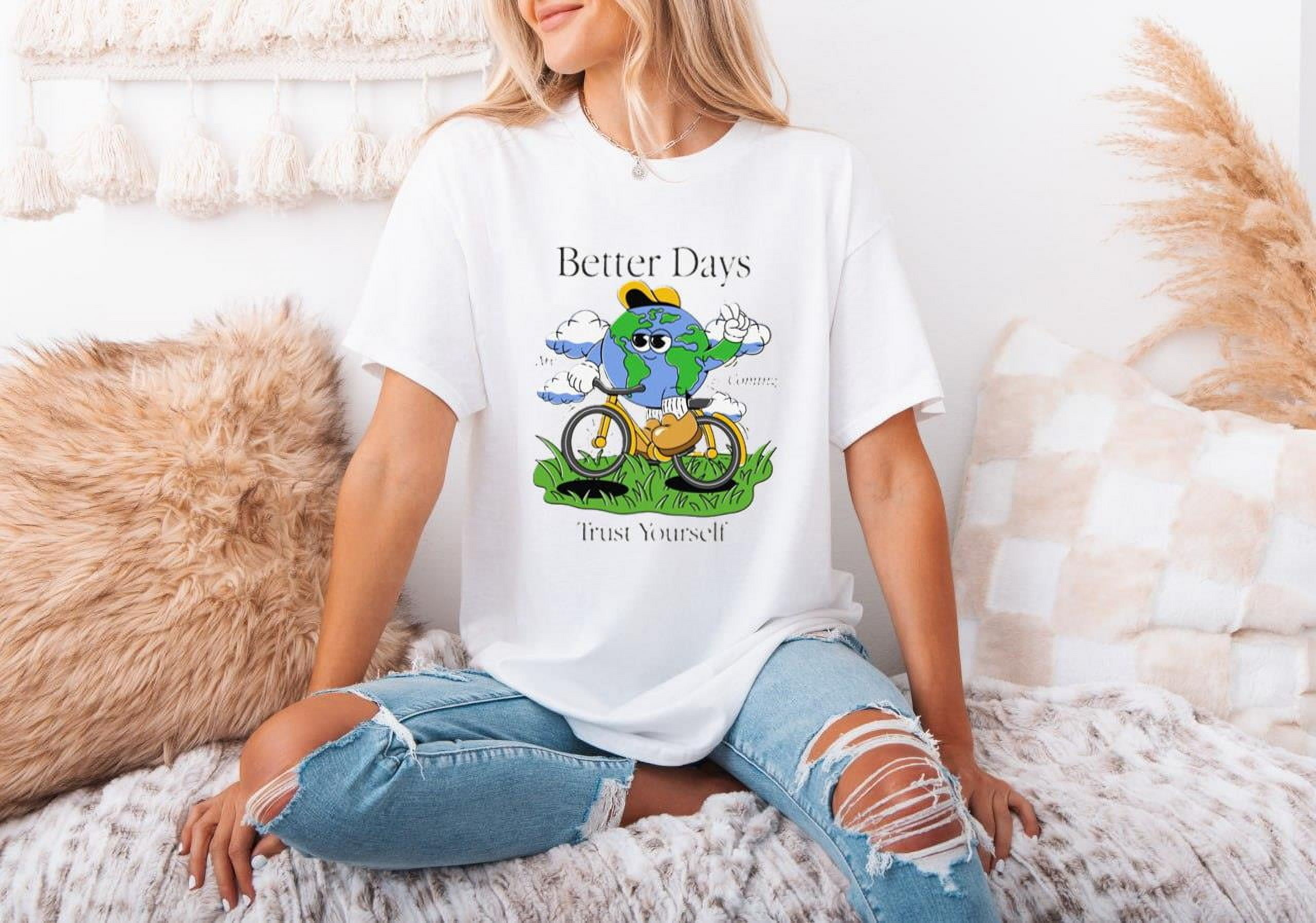 Better Days Earth Cartoon T-SHIRT WHITE, SWEATSHIRT WHITE, HOODIE WHITE ...