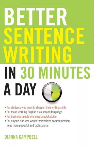 Better English series: Better Sentence Writing in 30 Minutes a Day ...