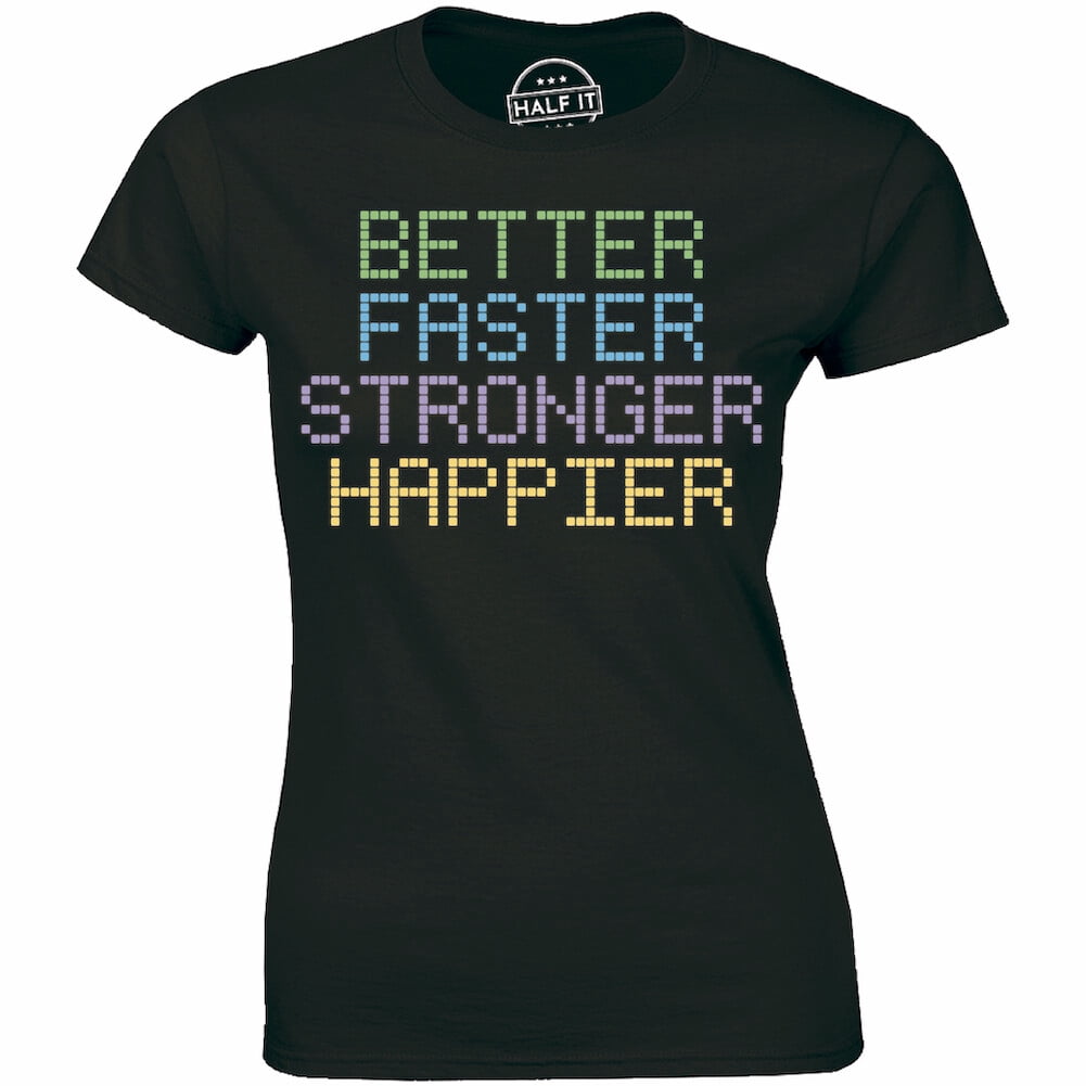 Better Faster Stronger Happier Shirt Gym Quote Health Protein Men's T ...