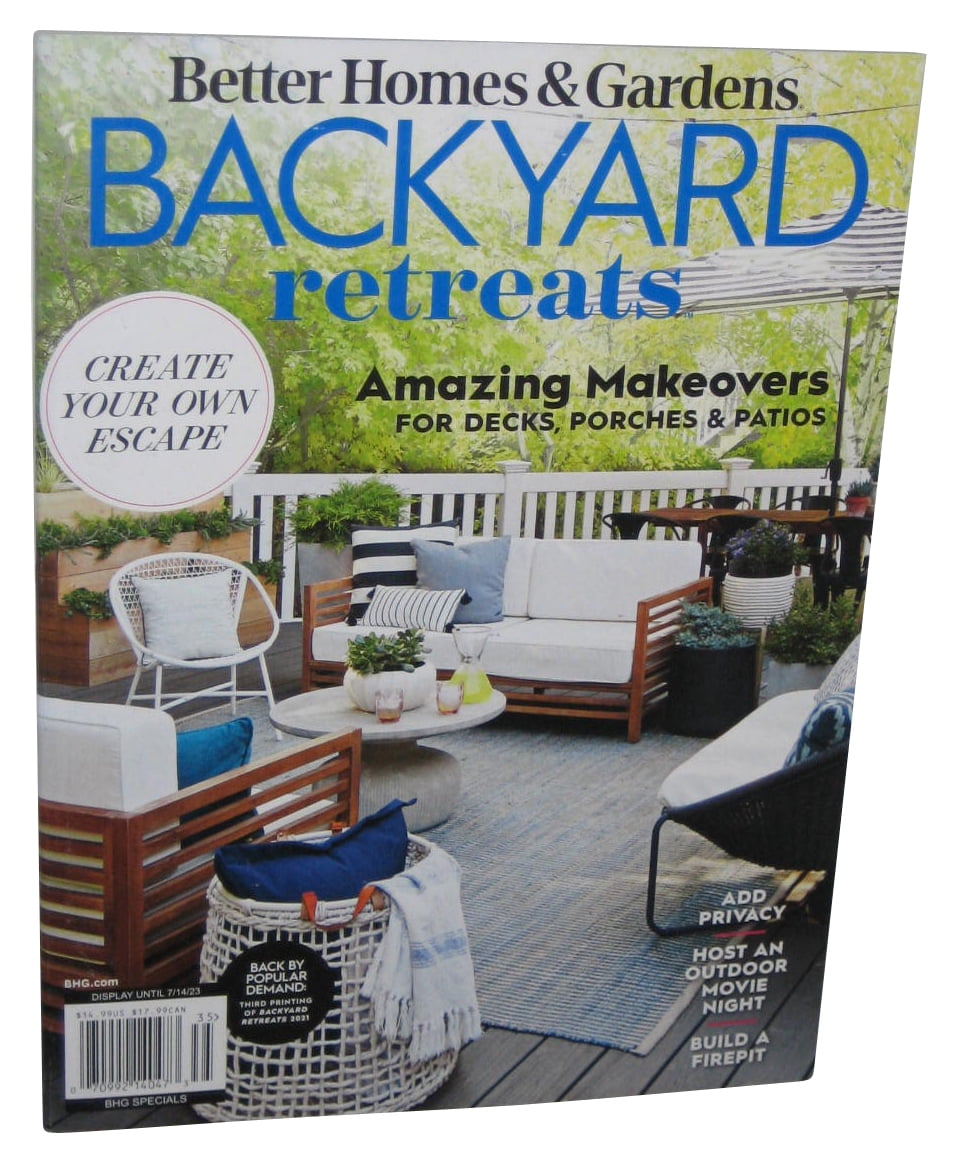 Better Homes & Gardens Backyard Retreats 2023 Magazine Book - Walmart.com