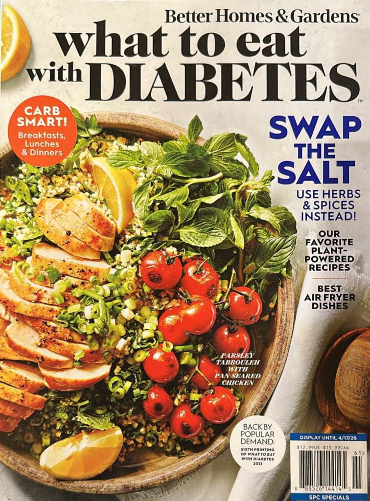 Better Homes & Gardens, What To Eat With Diabetes Magazine Issue 65 ...