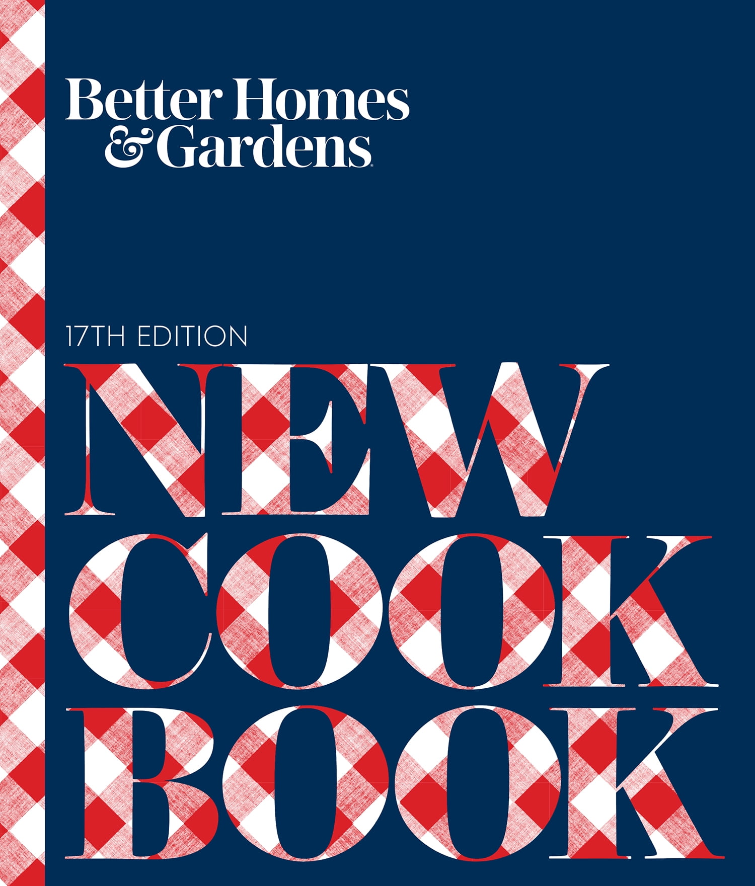 Better Homes and Gardens Cooking: New Cook Book (17th Edition ...