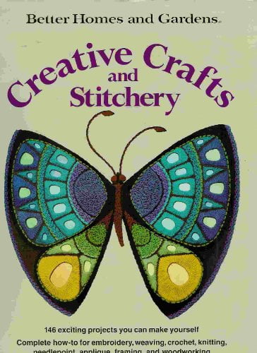 Pre-Owned Better Homes and Gardens Creative Crafts and Stitchery (Hardcover) 0696003813 ...