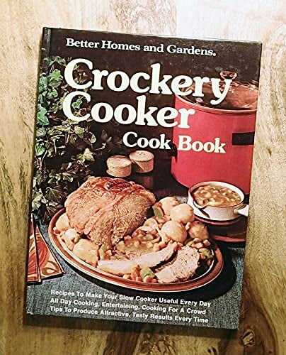 Pre-Owned Better Homes And Gardens Crockery Cooker Cook Book (Hardcover ...