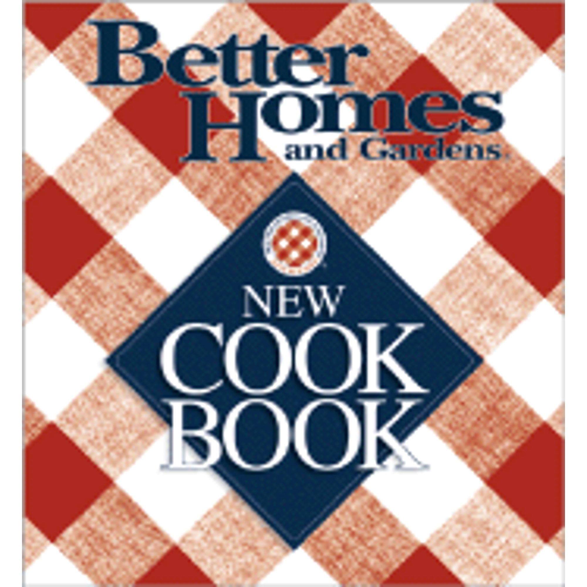 Meredith Books, Pre-Owned Better Homes and Gardens New Cookbook ...