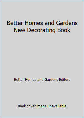 Pre-Owned Better Homes and Gardens New Decorating Book (Hardcover ...