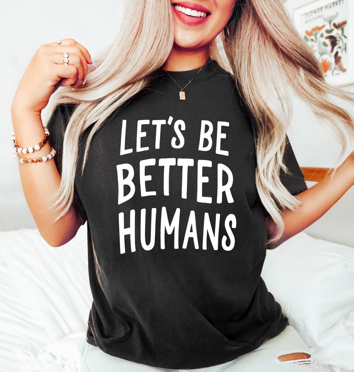 Let'S Be Better Humans Shirt, Motivational Crewneck, Trendy Women'S ...