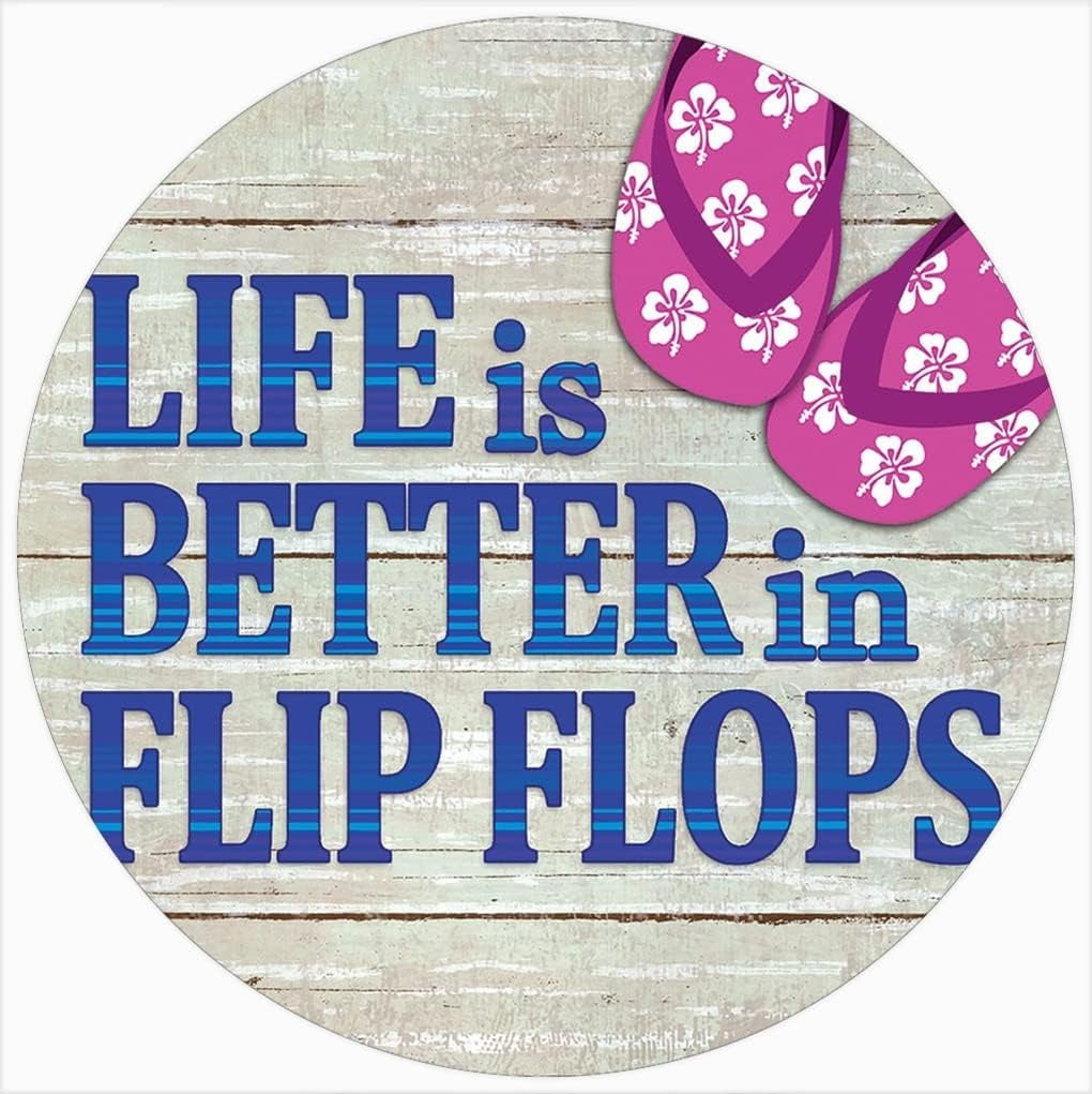 Better In Flip Flops Round Metal Tin Sign Wall Decor Wreath Sign ...