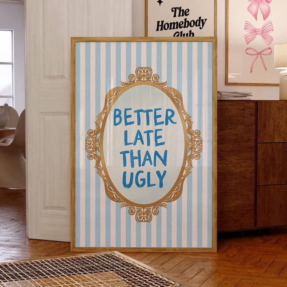 Better Late Than Blue Preppy Wall Art, Unframed Canvas Size 12x18 ...