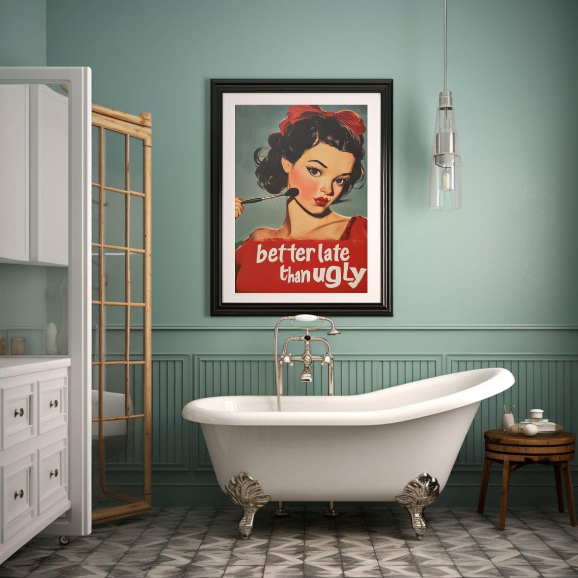 Better Late Than Ugly Funny Girl Makeup Cute Girl Poster Unframed Paper ...