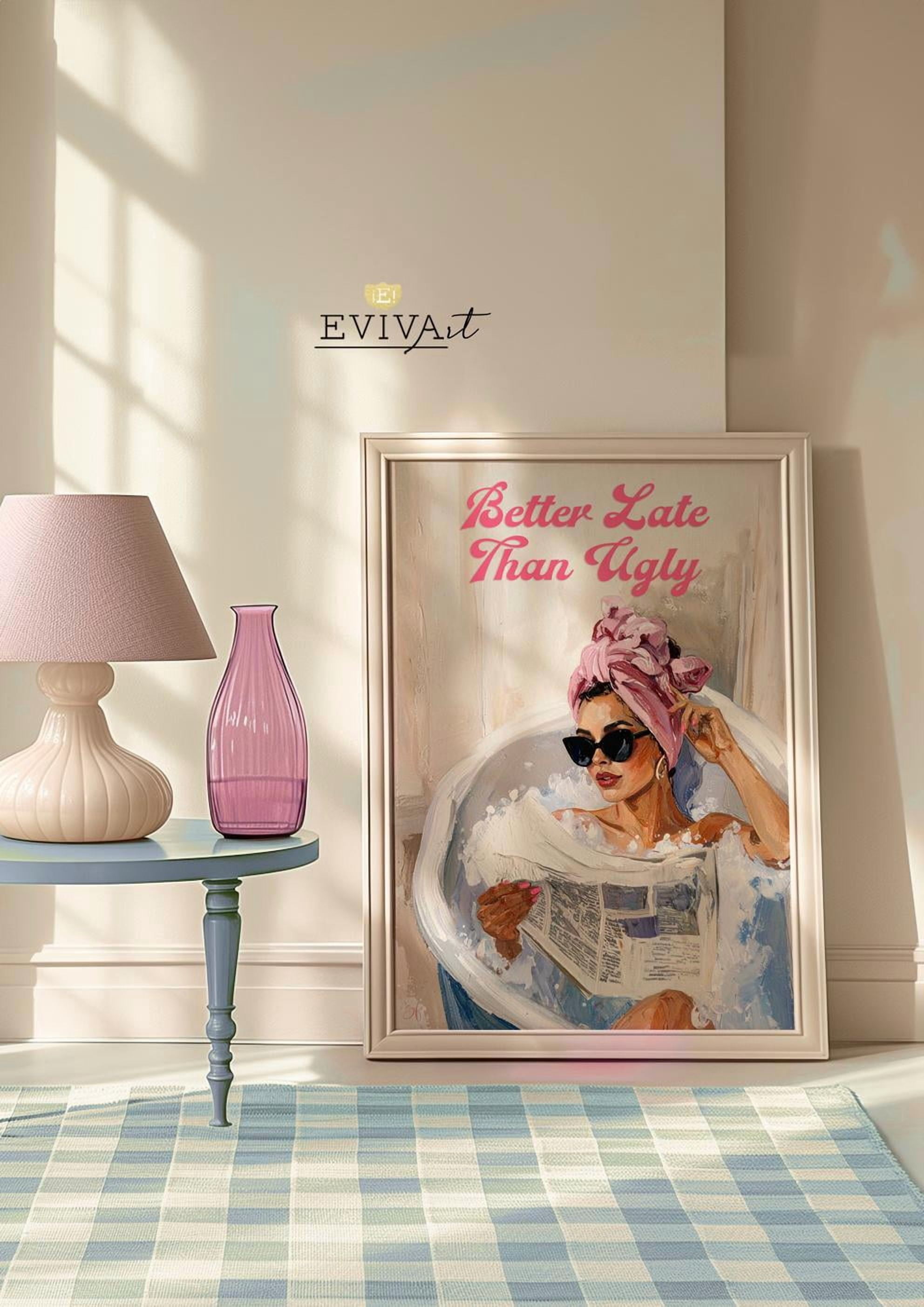 Better Late Than Ugly Print, Stylish Woman Bathtub Reads Newspaper ...