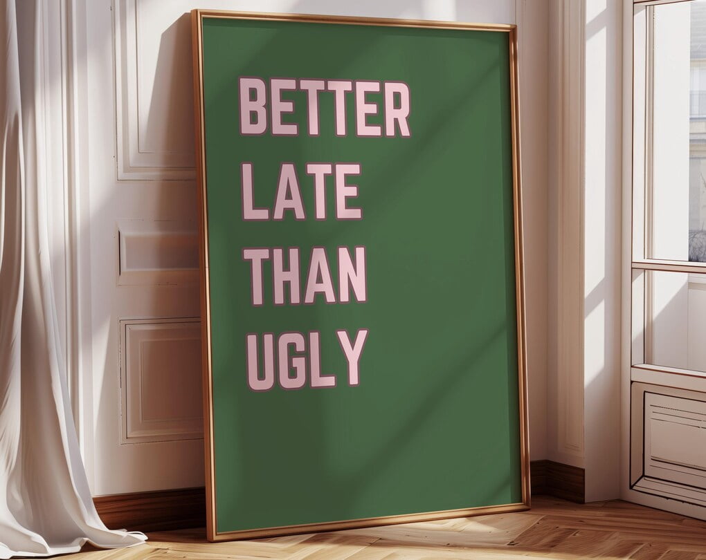Better Late Than Ugly, Makeup Print, Girly Wall Art, Bathroom Decor ...