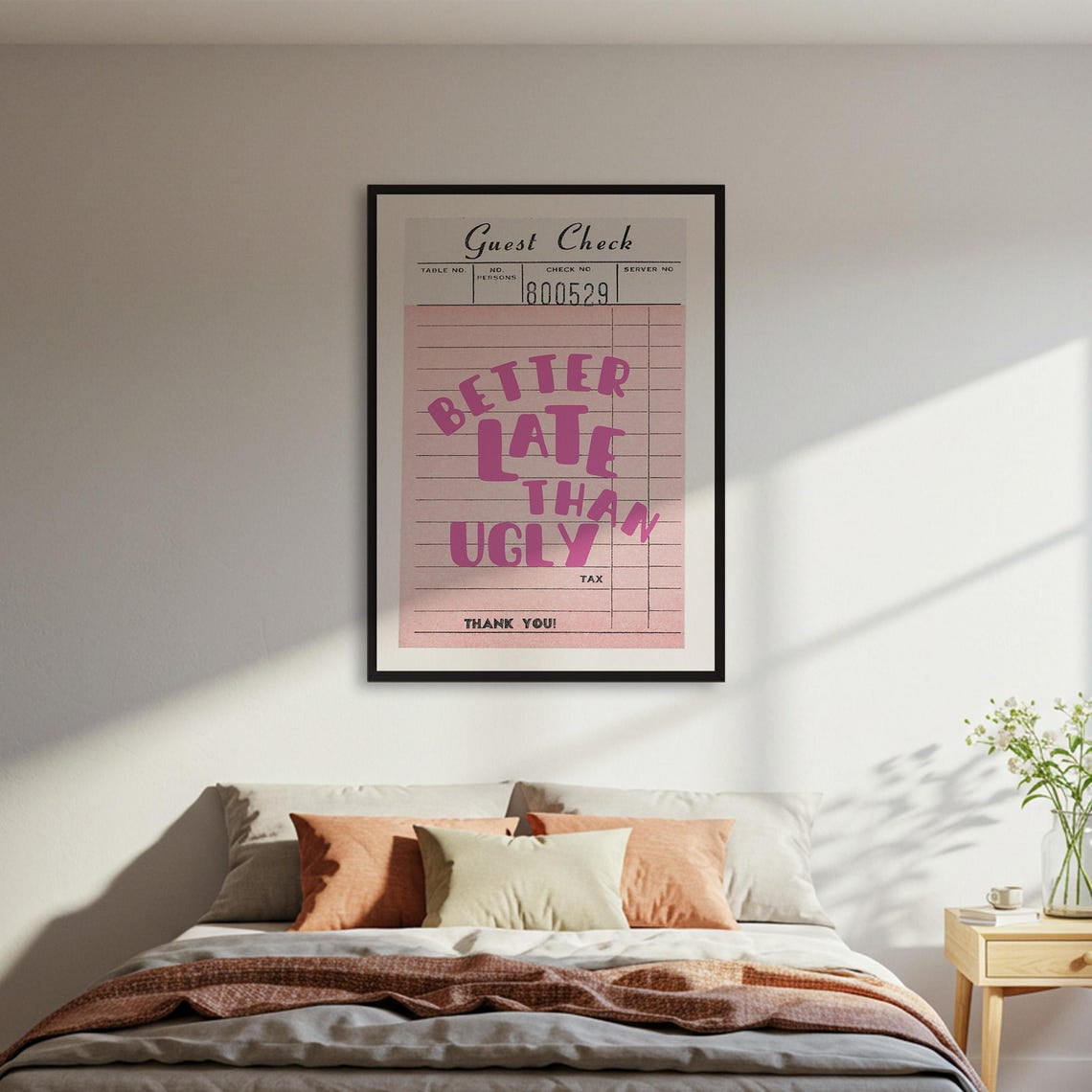 Better Late Than Ugly Poster, Funny Quote Wall Art, Retro Guest Check ...
