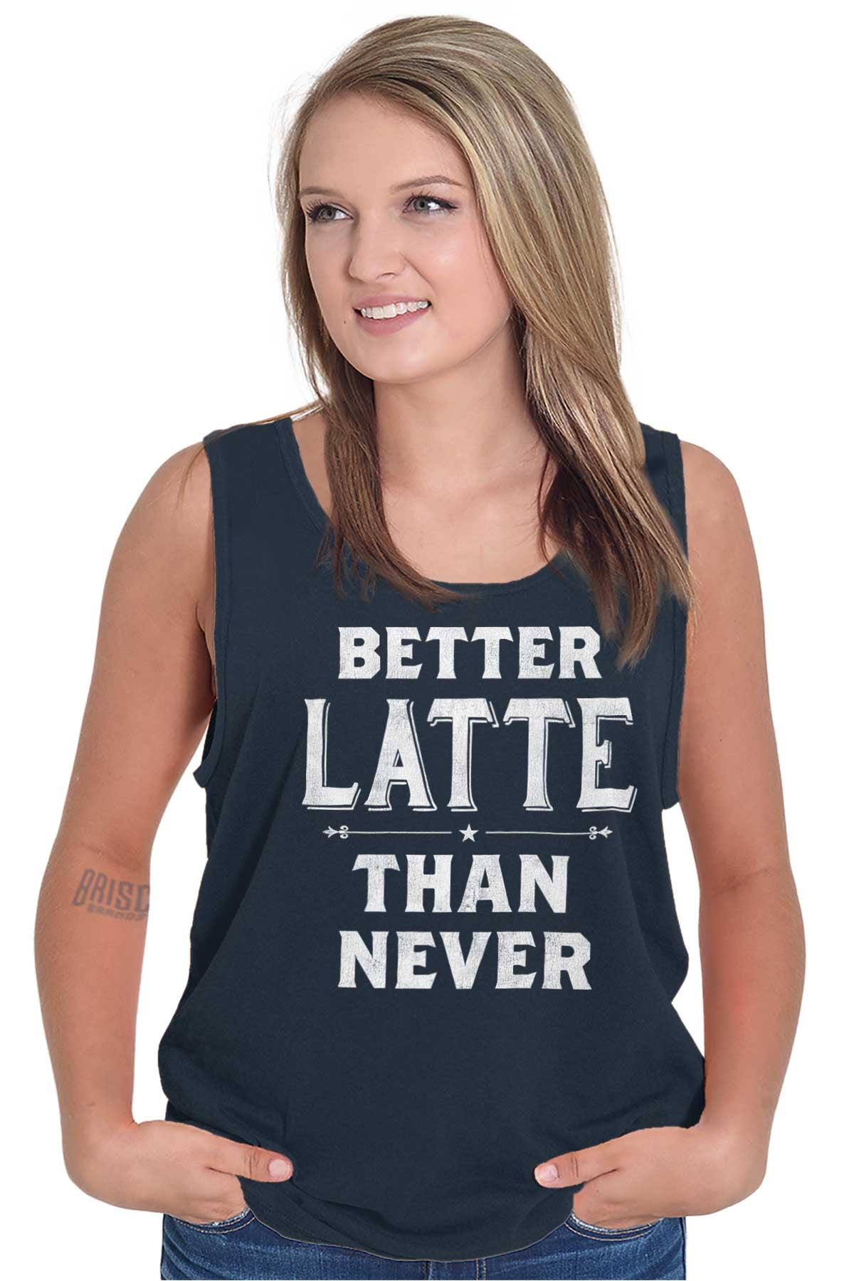 Better Latte Than Never Coffee Tank Top Tee Shirt Women Brisco Brands M ...