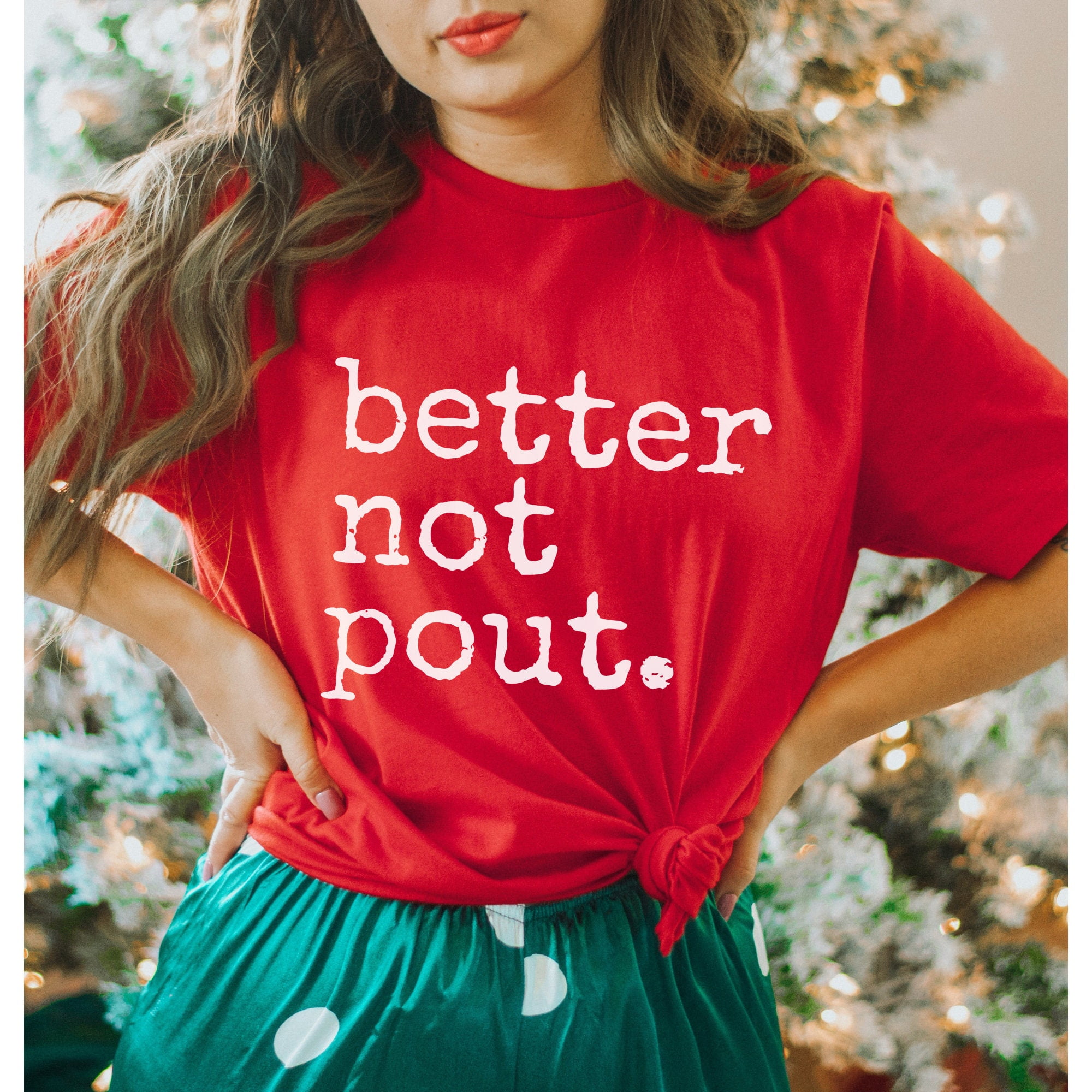 Better Not Pout T-Shirt, Funny Christmas Shirt, Santa T-Shirt, Holiday ...