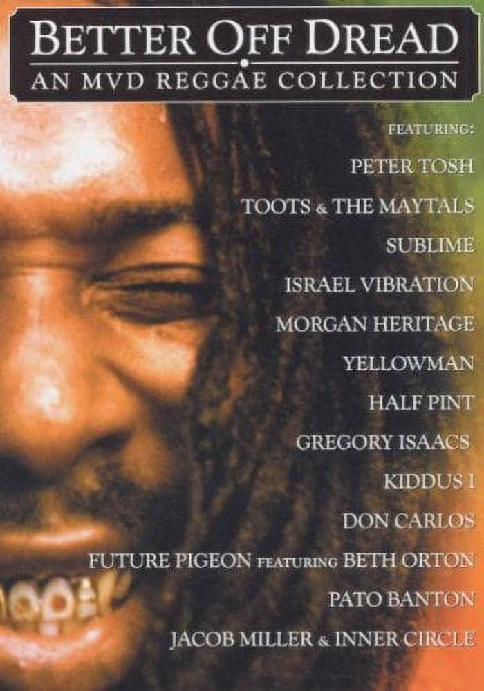 Pre-Owned Better Off Dread: An MVD Reggae Collection - Walmart.com