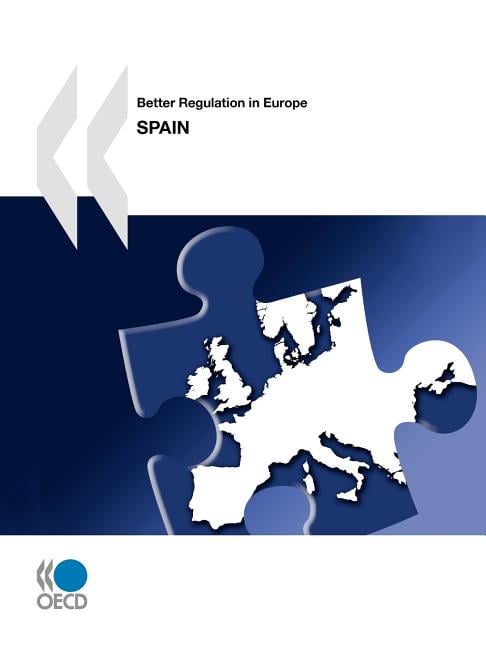 Better Regulation in Europe: Better Regulation In Europe : Spain 2010 ...