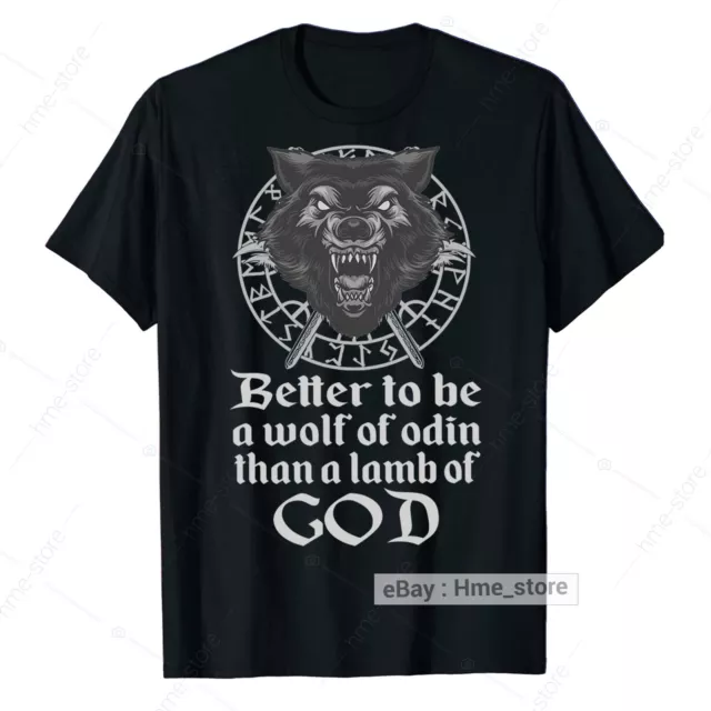 Better To Be A Wolf Of Odin Proud Viking Warrior T-shirt Odinism Norse ...