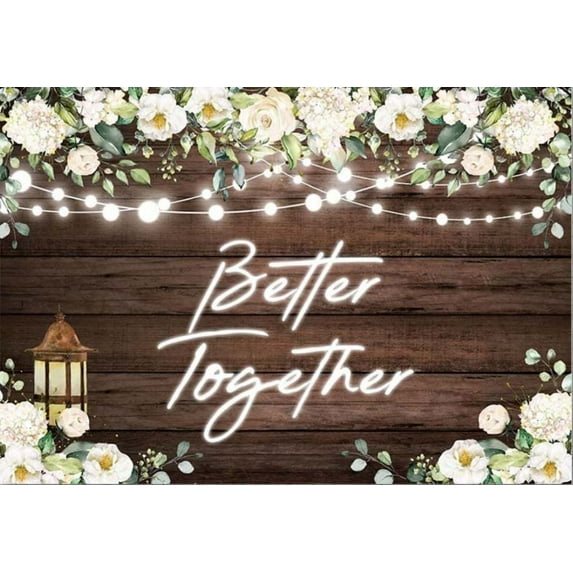 Better Together Backdrop Wedding Rustic Wooden Background White Flowers ...