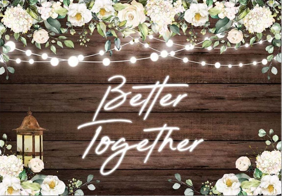 Better Together Backdrop Wedding Rustic Wooden Background White Flowers ...