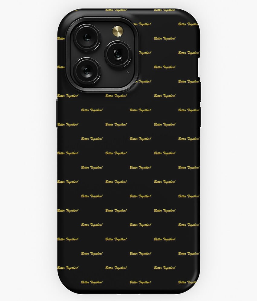 Better Together Inspirational Unity Friendship A10833 Phone Case for ...