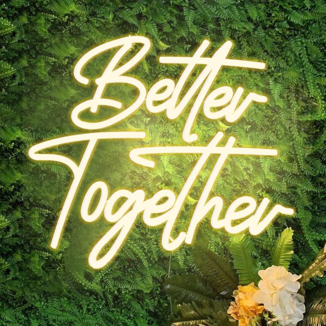 Better Together Neon signs Warm White Led Neon Wedding Sign Lights For ...