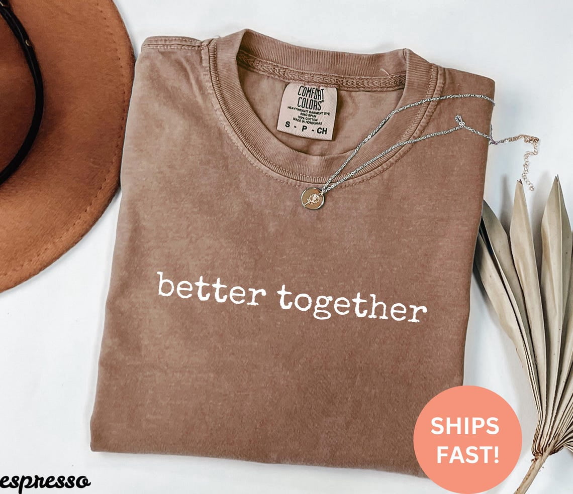 Better Together Shirt, Couple Shirt, Bride And Groom , Engagement Tee ...