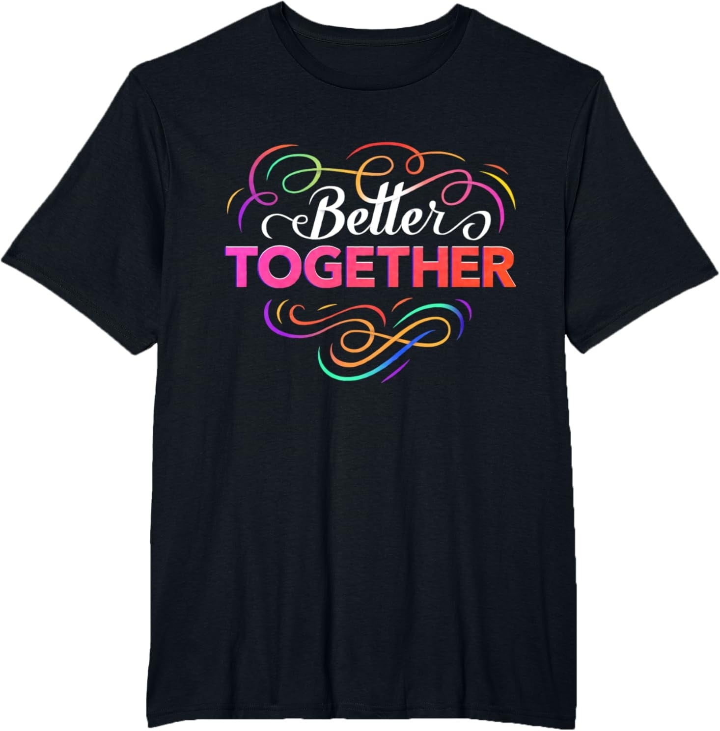 Better Together T-Shirt - Walmart.com