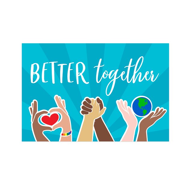 Better Together Unity Yard Sign / 18" x 12" Inspirational Outdoor Sign ...
