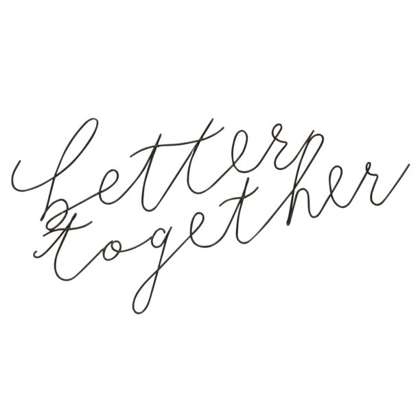 Better Together Wire Script Wall Words - Walmart Business Supplies