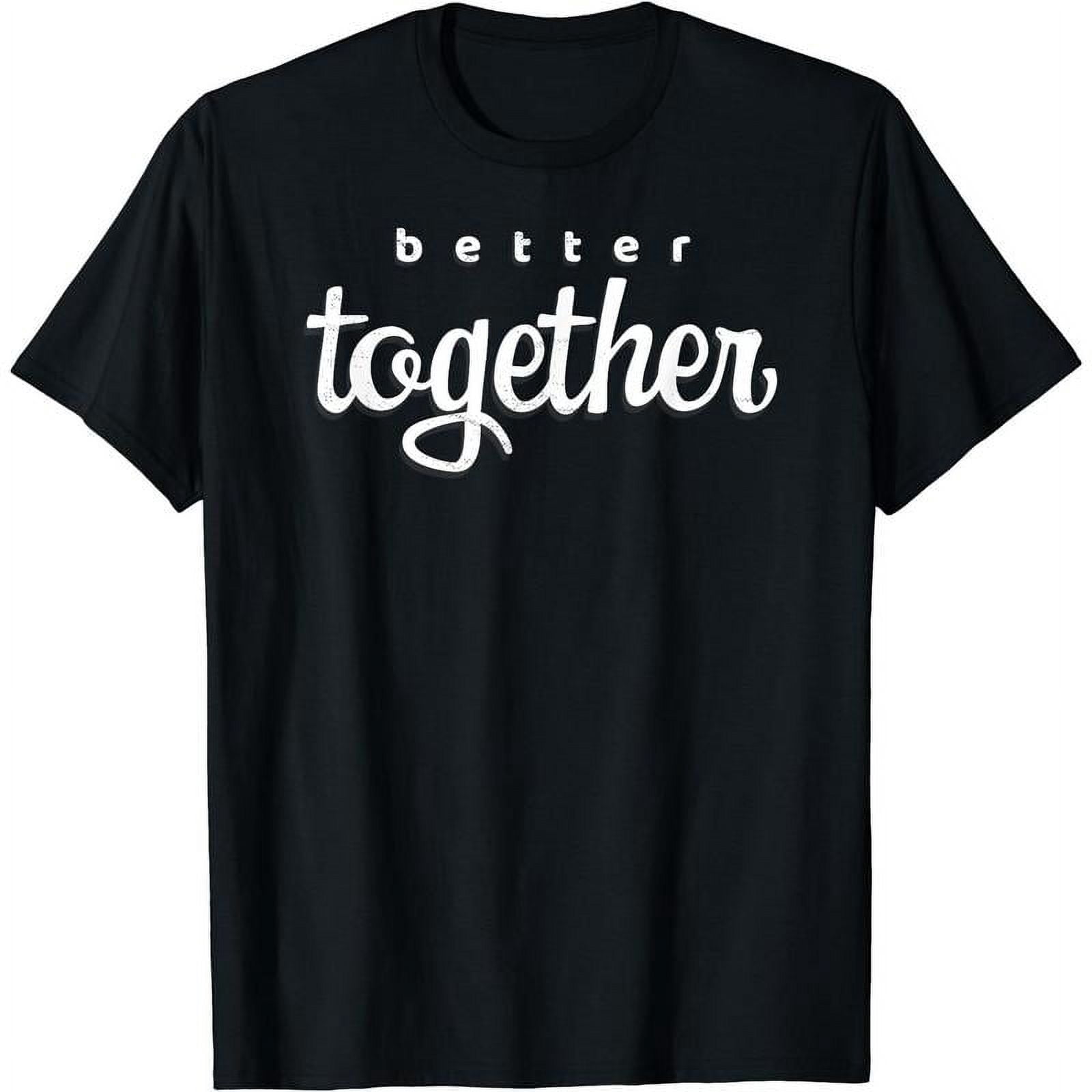 Better Together for Couples T Unisex Comfort Tee T Shirt, Color: Red ...