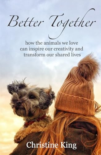 Pre-Owned Better Together: how the animals we love can inspire our ...
