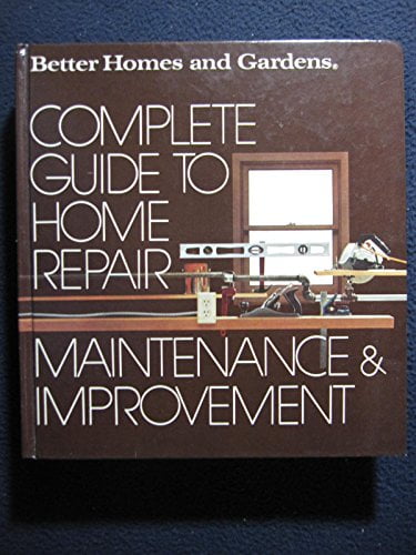 Pre-Owned Better homes and gardens complete guide to home repair ...