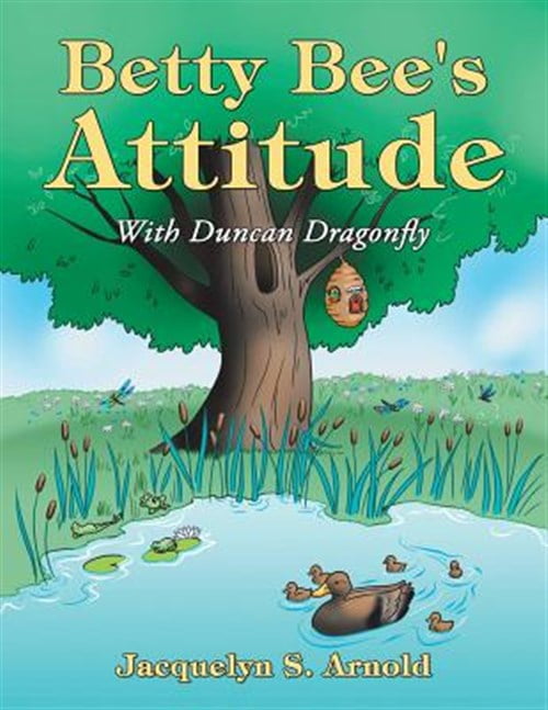 Pre-Owned Betty Bee's Attitude: With Duncan Dragonfly - Walmart.com