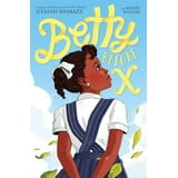 Betty Before X (Hardcover) - Walmart.com