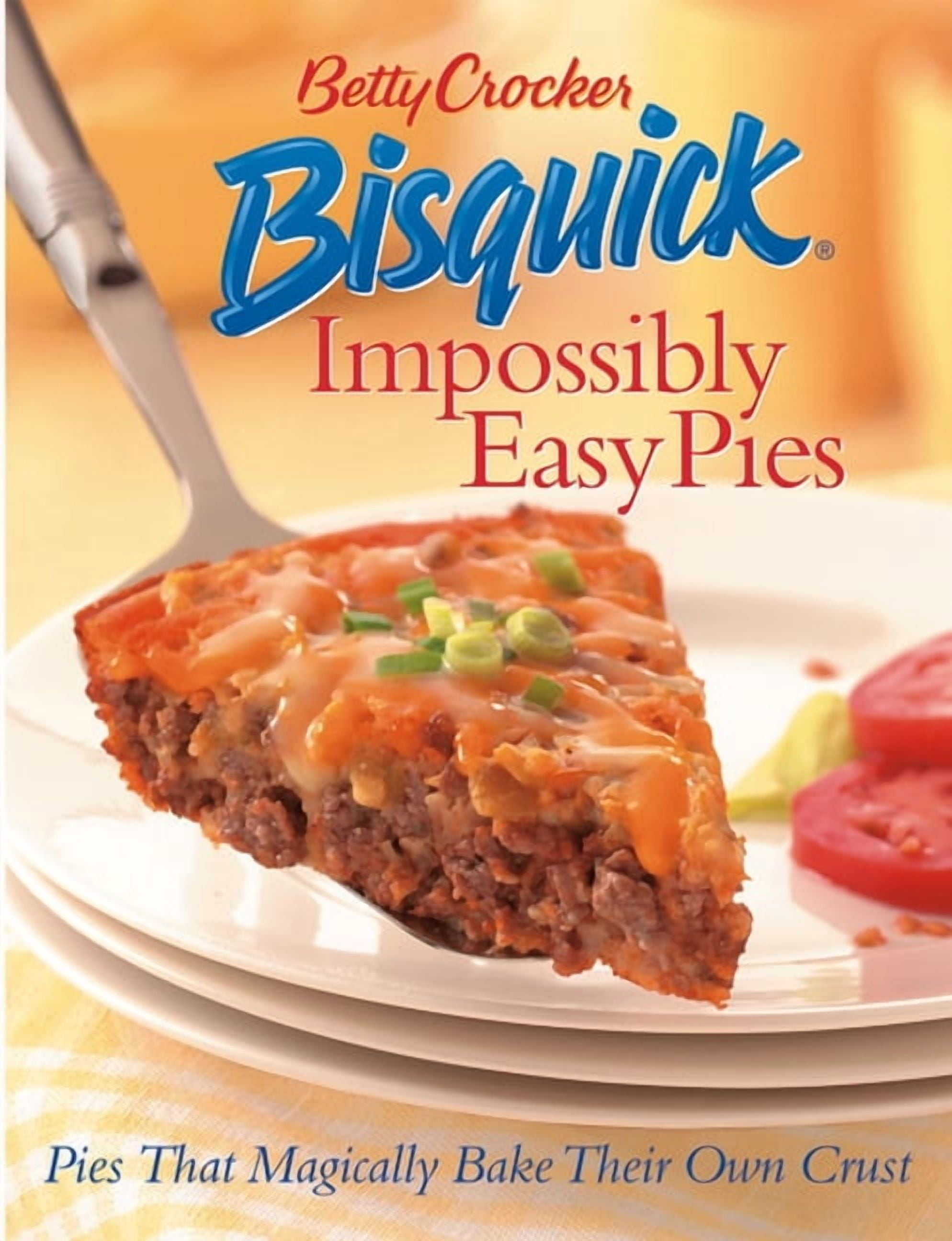 Betty Crocker Impossibly Easy Pies Hardcover Book with Recipes ...