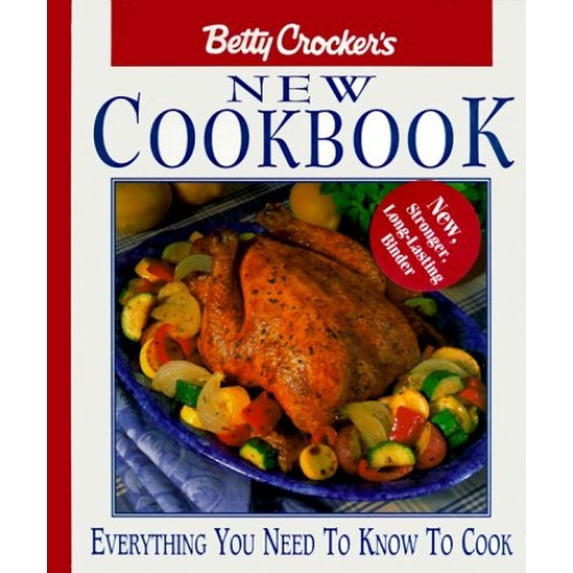 Pre-Owned Betty Crocker's New Cookbook, by Betty Crocker Editors ...