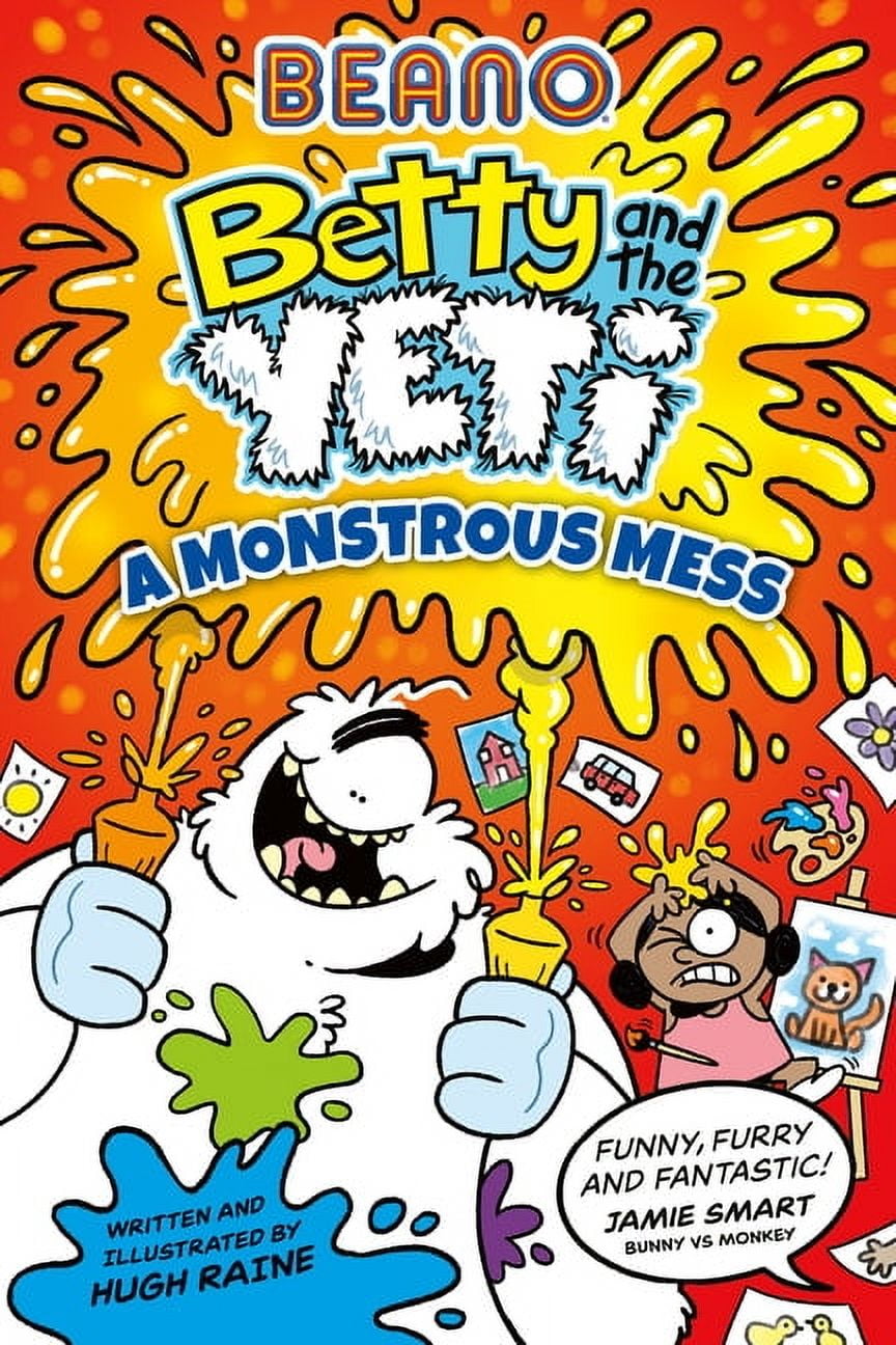 Betty and the Yeti Beano a Monstrous Mess, Book 2, (Paperback ...