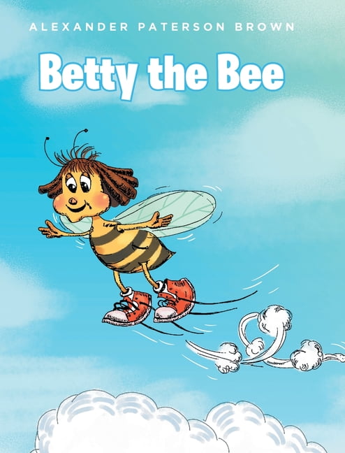 Betty the Bee, (Hardcover) - Walmart.com