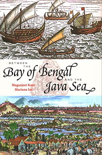 Pre-Owned Between the Bay of Bengal and the Java Sea: Trade Routes ...