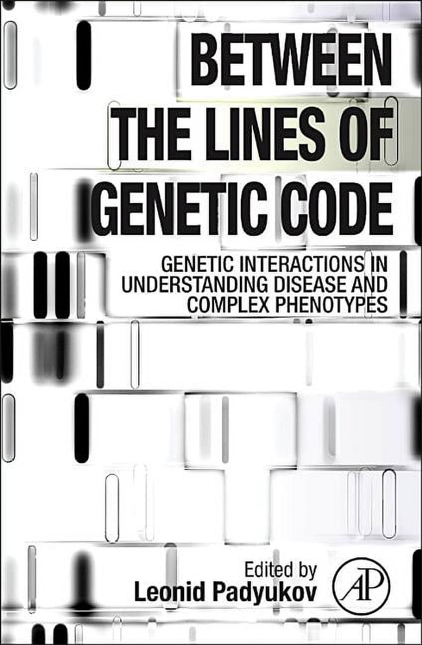 Between the Lines of Genetic Code: Genetic Interactions in ...