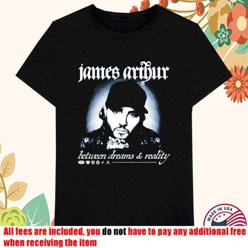 Betwen Dreams and Reality - James Arthur New Full Size Men’s Cotton Tee ...