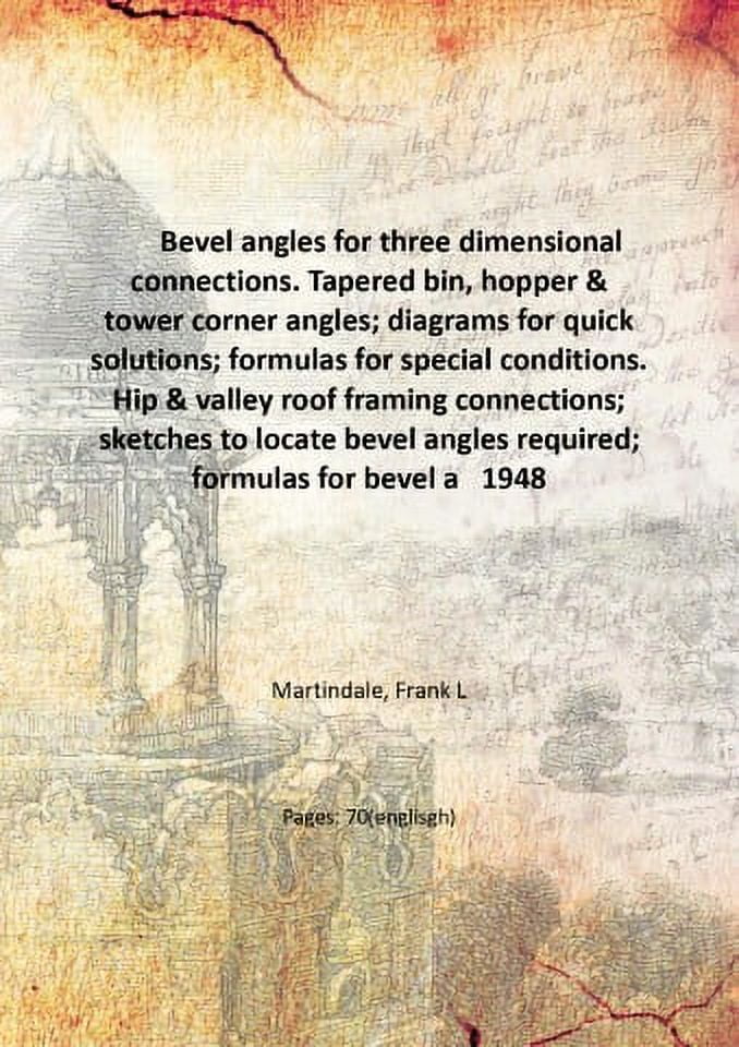 Bevel angles for three dimensional connections. Tapered bin, hopper ...
