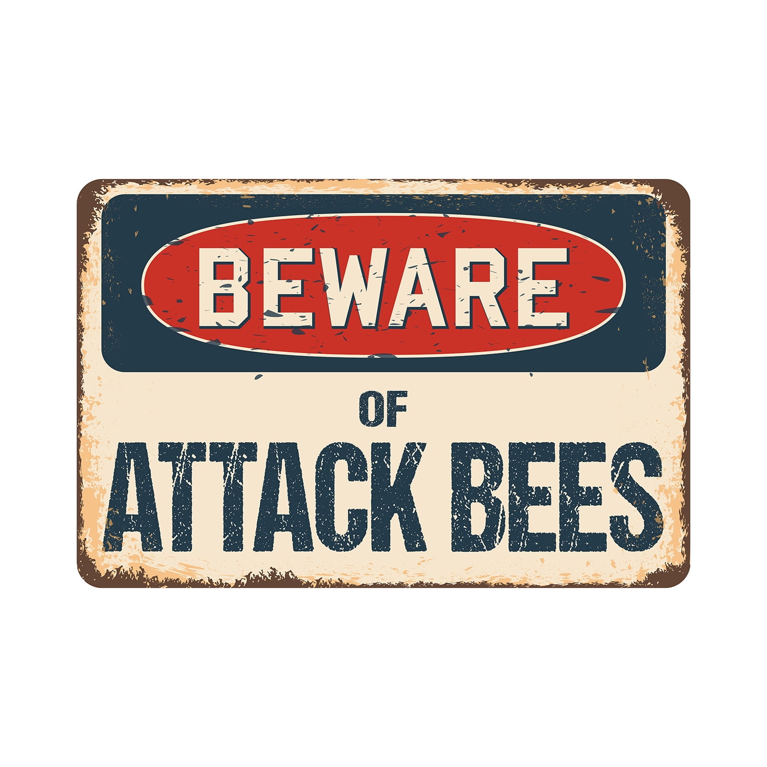 Beware Of Attack Bees Rustic Sign | Rustic, Distressed Vintage Look ...