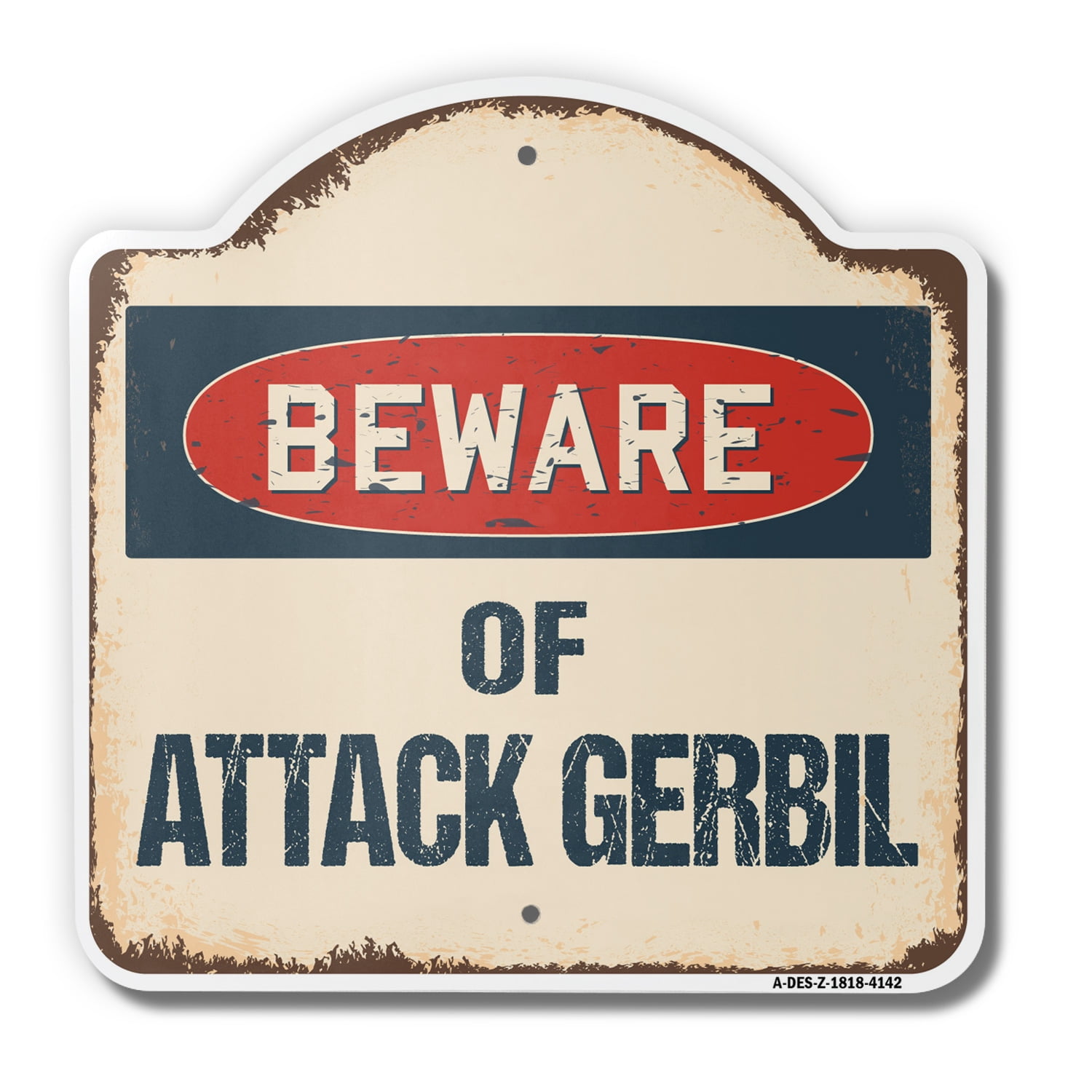 Beware Of Attack Gerbil 18" X 18" Heavy-Gauge Aluminum Architectural ...