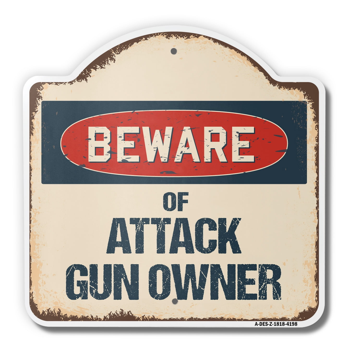 Beware Of Attack Owner 18" X 18" Heavy-Gauge Aluminum Architectural ...