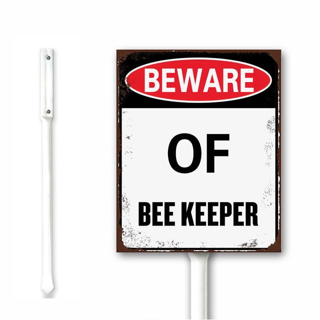 Beware of Bee Keeper Metal Sign Rustic Yard Sign With Stand 8 x 12 ...