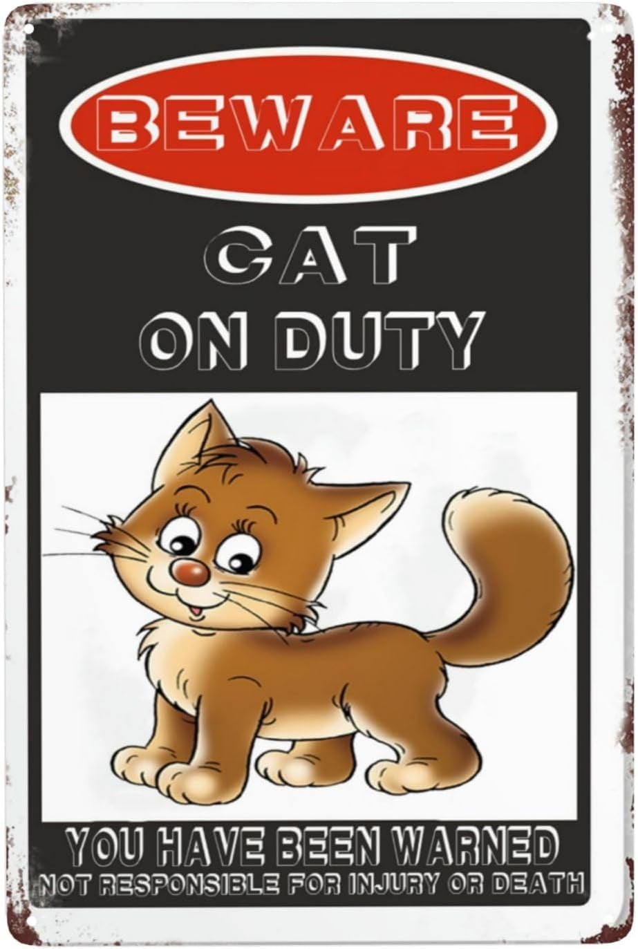 Beware Cat On Duty Metal Sign Warning Sign Safety Signs For Home ...